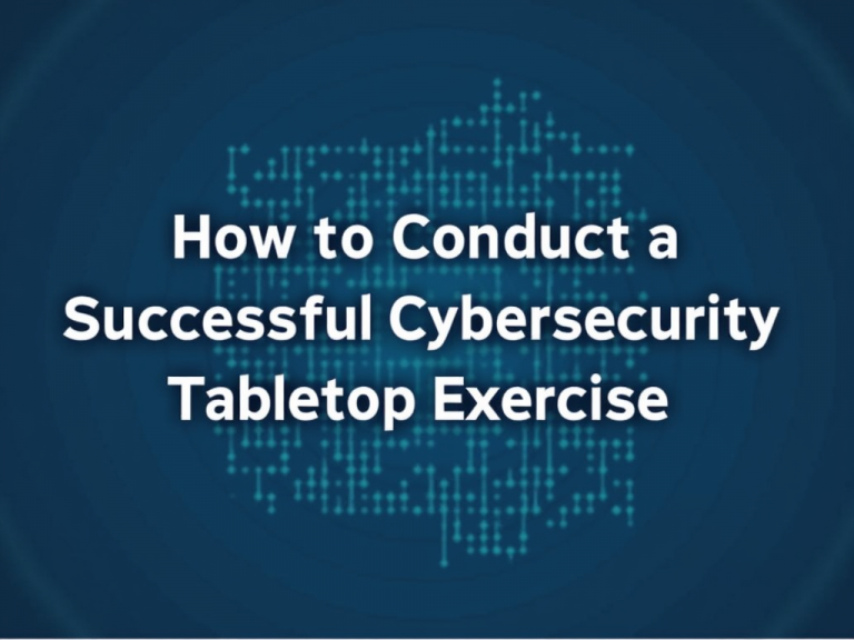 How to Conduct a Successful Cybersecurity Tabletop Exercise – WANSAFE